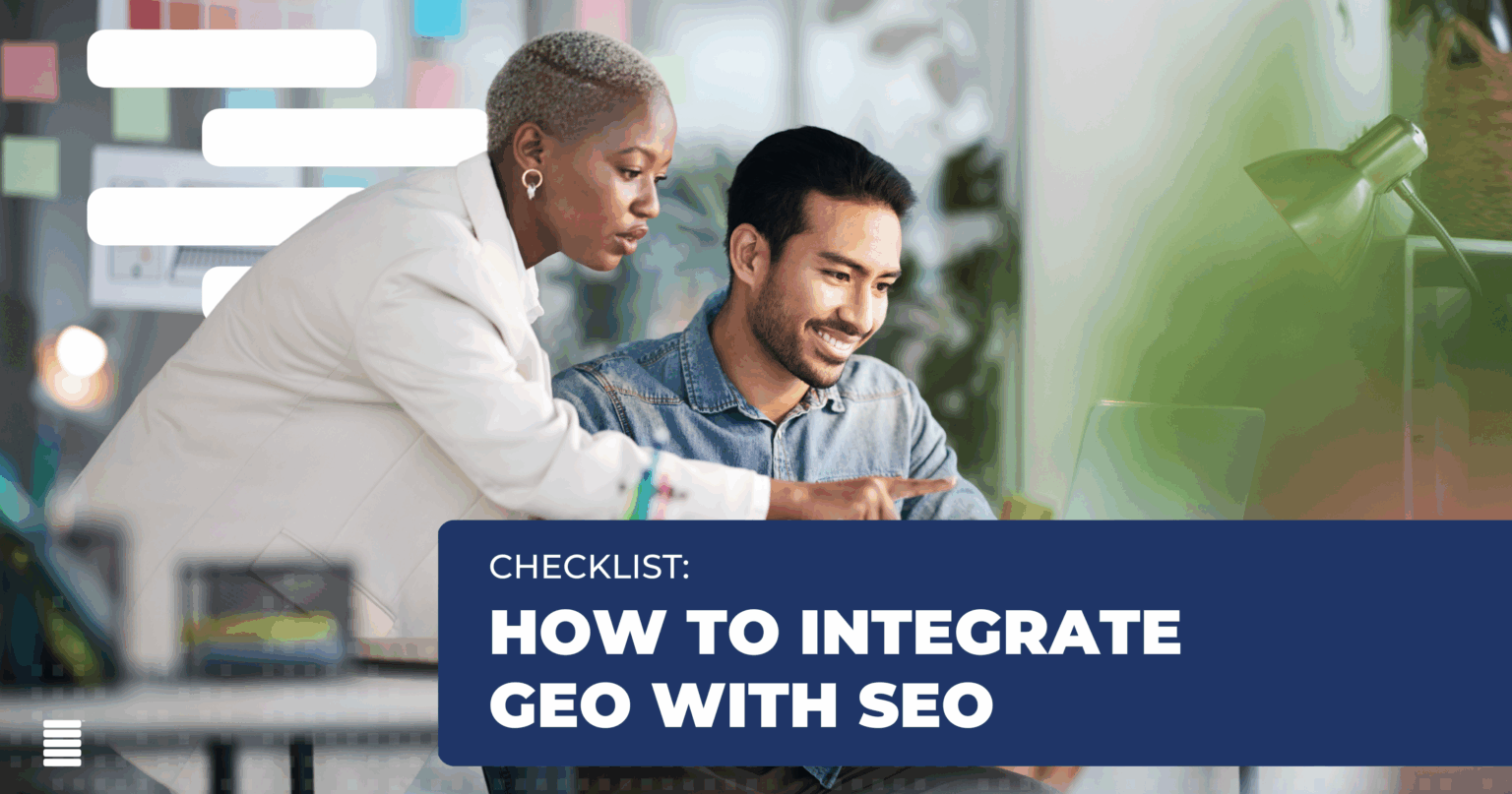 How to Integrate GEO With Your SEO Strategy [Step-by-Step Checklist ...